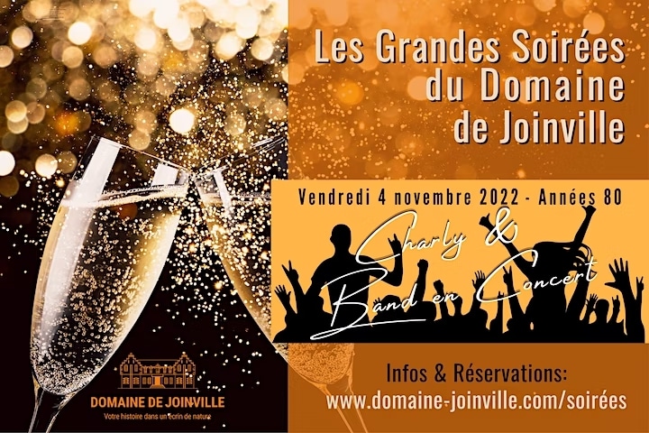 Les Grandes Soirées | Domaine De Joinville